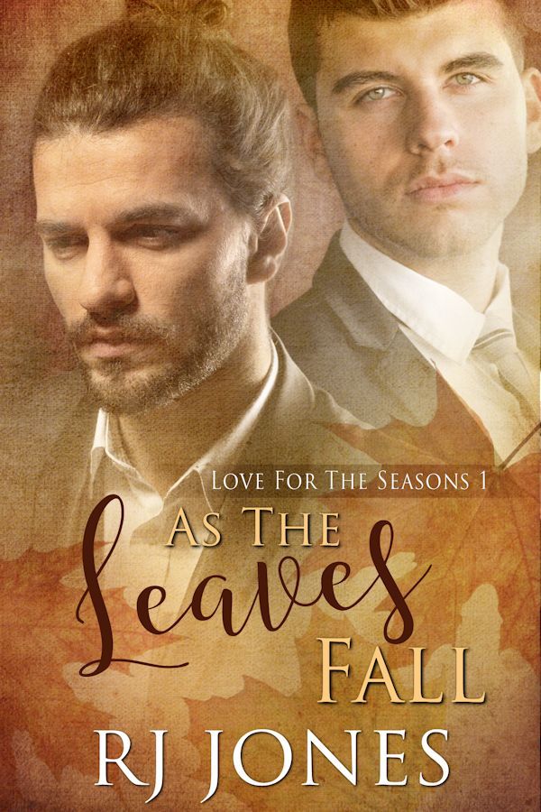 As the Leaves Fall (Love for the Seasons, #1) by R.J. Jones | Goodreads