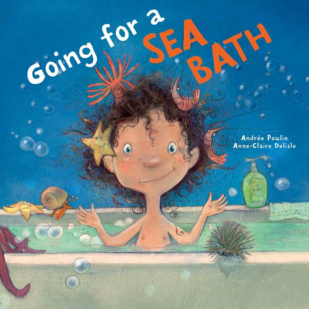 Going for a Sea Bath by Andrée Poulin | Goodreads