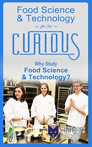 Food Science for the Curious High School & College Students: Why Study ...