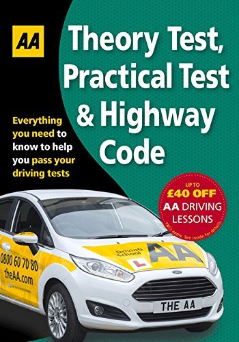 AA Theory Test, Practical Test & Highway Code by AA Publishing | Goodreads