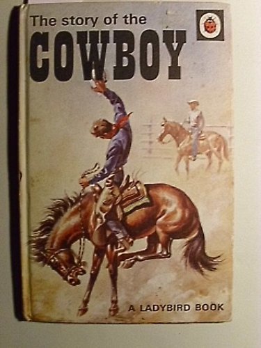 The story of the Cowboy by Frank Humphris | Goodreads