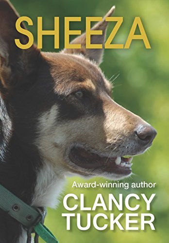 Sheeza by Clancy Tucker | Goodreads