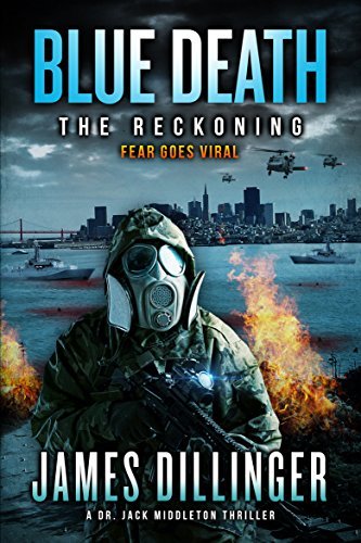 Blue Death: The Reckoning by James Dillinger | Goodreads