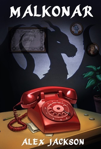 Malkonar (Malkonar Trilogy #1) by Alex Jackson | Goodreads