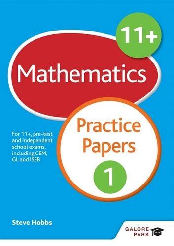 11+ Maths Practice Papers 1 by Steve Hobbs | Goodreads