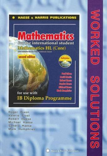 Mathematics HL Core: Worked Solutions by Roger Dixon | Goodreads