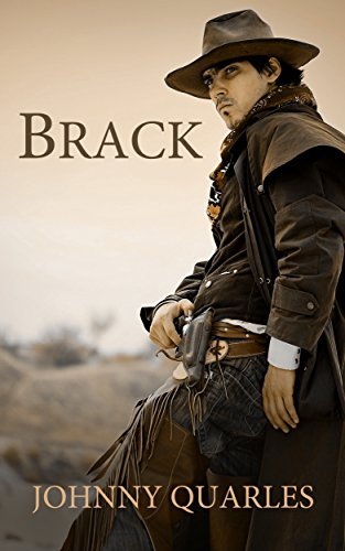 Brack by Johnny Quarles | Goodreads