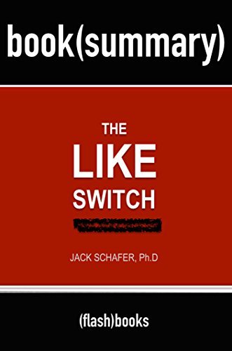Summary and Analysis: The Like Switch: An Ex-FBI Agent’s Guide to ...