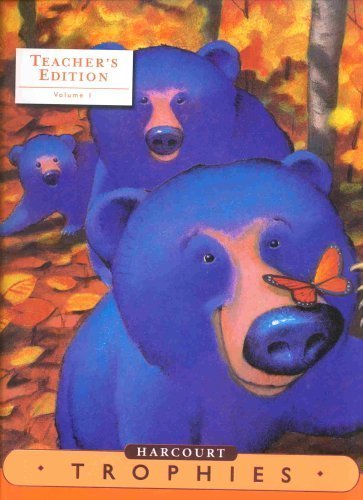 Harcourt Trophies, Vol. 1, Grade K, Kindergarten, Teacher's Edition by ...