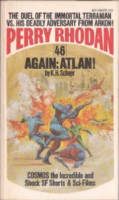 Again: Atlan! (Perry Rhodan, 46) by K.H. Scheer | Goodreads