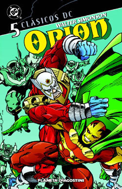 Clásicos DC: Orión, tomo 5 (Orion, #5) by Walter Simonson | Goodreads