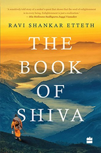 The Book of Shiva by Ravi Shankar Etteth | Goodreads