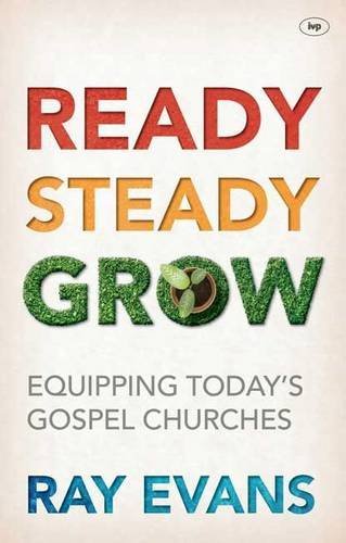 Ready Steady Grow by Ray Evans | Goodreads