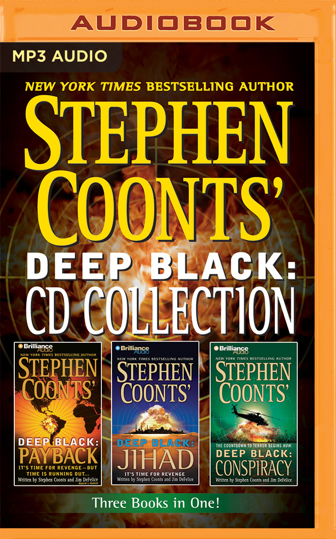 Stephen Coonts - Deep Black Series: Books 4-6: Payback, Jihad ...