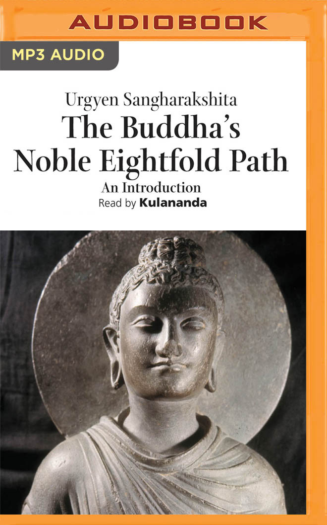 Buddha's Noble Eightfold Path, The by Sangharakshita | Goodreads
