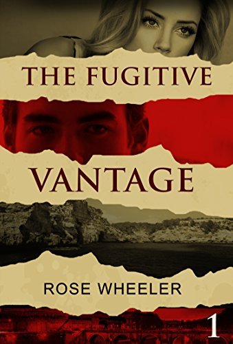 MYSTERY: The Fugitive - VANTAGE: (Mystery, Suspense, Thriller, Suspense ...