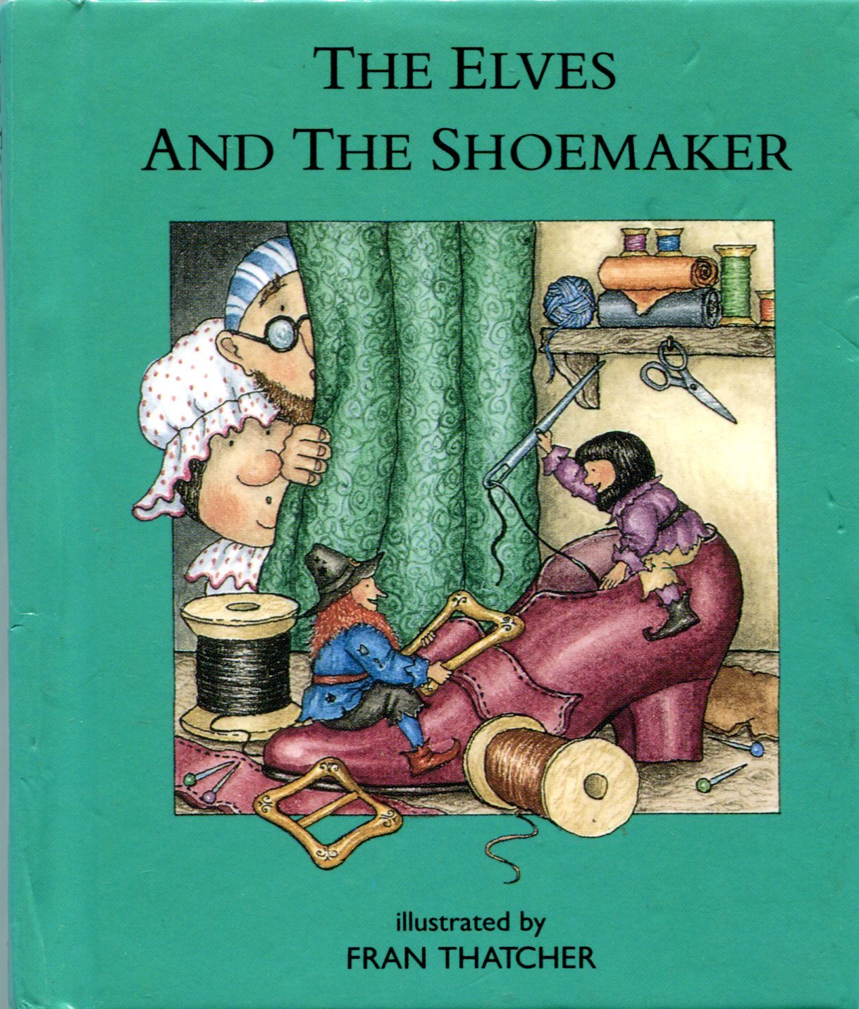The Elves and the Shoemaker by Tim Wood | Goodreads
