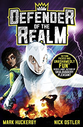 Defender of the Realm (Defender of the Realm #1) by Mark Huckerby ...