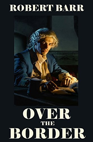 Over the Border: A Historical Novel Set in Time of English Civil War by ...