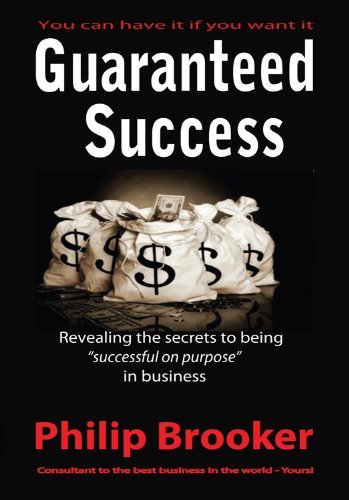 Guaranteed Success, Revealing the secrets to being successful on ...