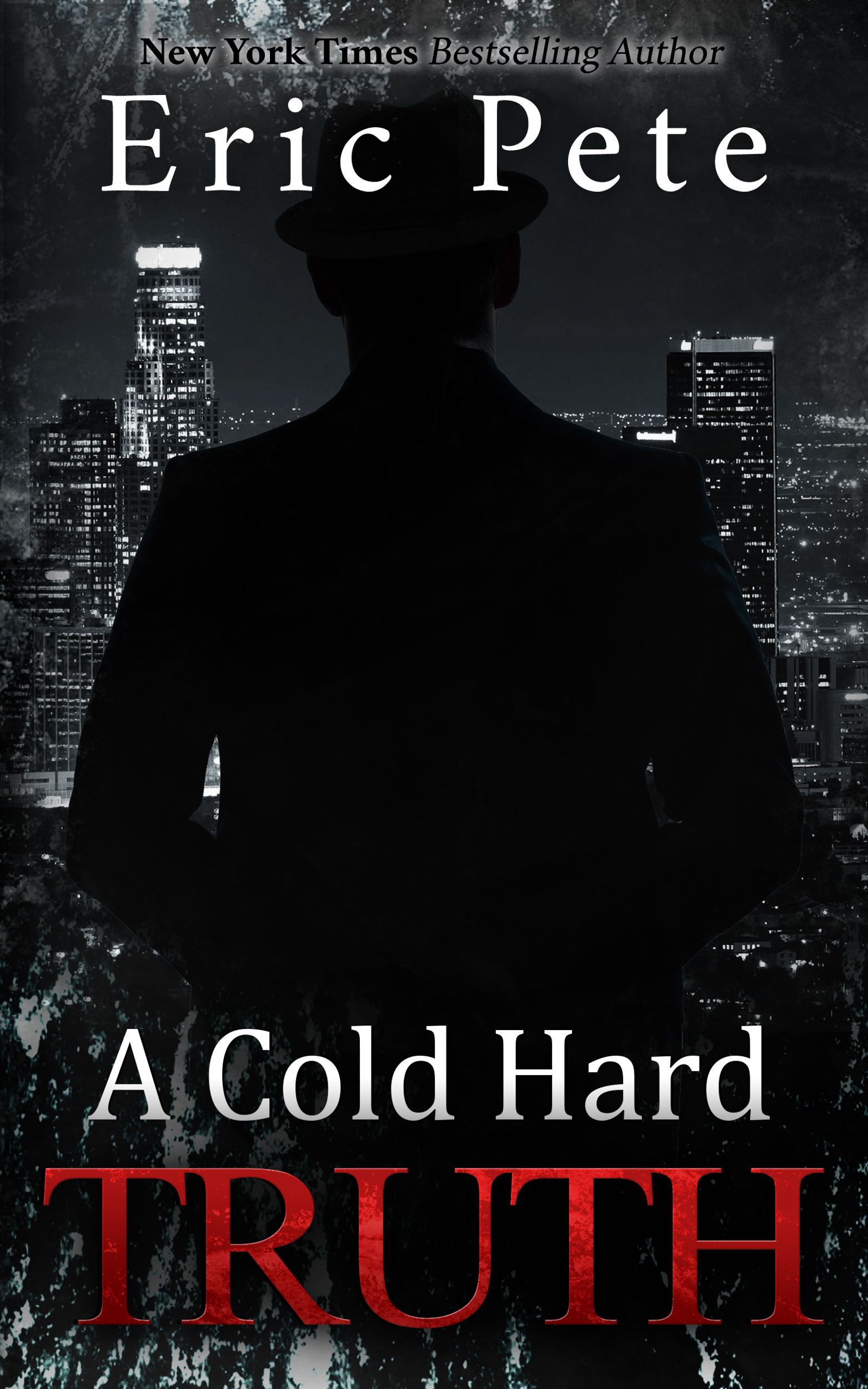 A Cold Hard Truth by Eric Pete | Goodreads