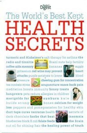 The World's Best Kept Health Secrets by Reader's Digest Association ...