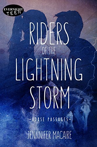 Riders of the Lightning Storm (Horse Passages #1) by Jennifer Macaire ...