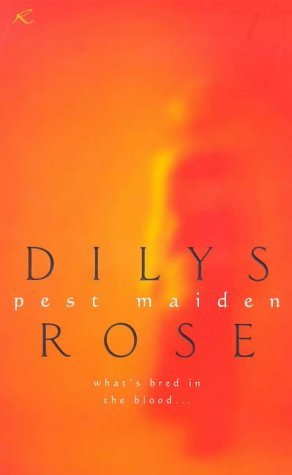 The Pest Maiden by Dilys Rose | Goodreads