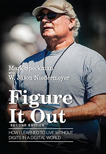 Figure It Out: How I Learned to Live Without Digits in a Digital World ...