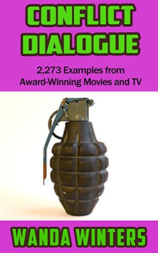 Conflict Dialogue: 2,273 Examples from Award-Winning Movies and TV by ...
