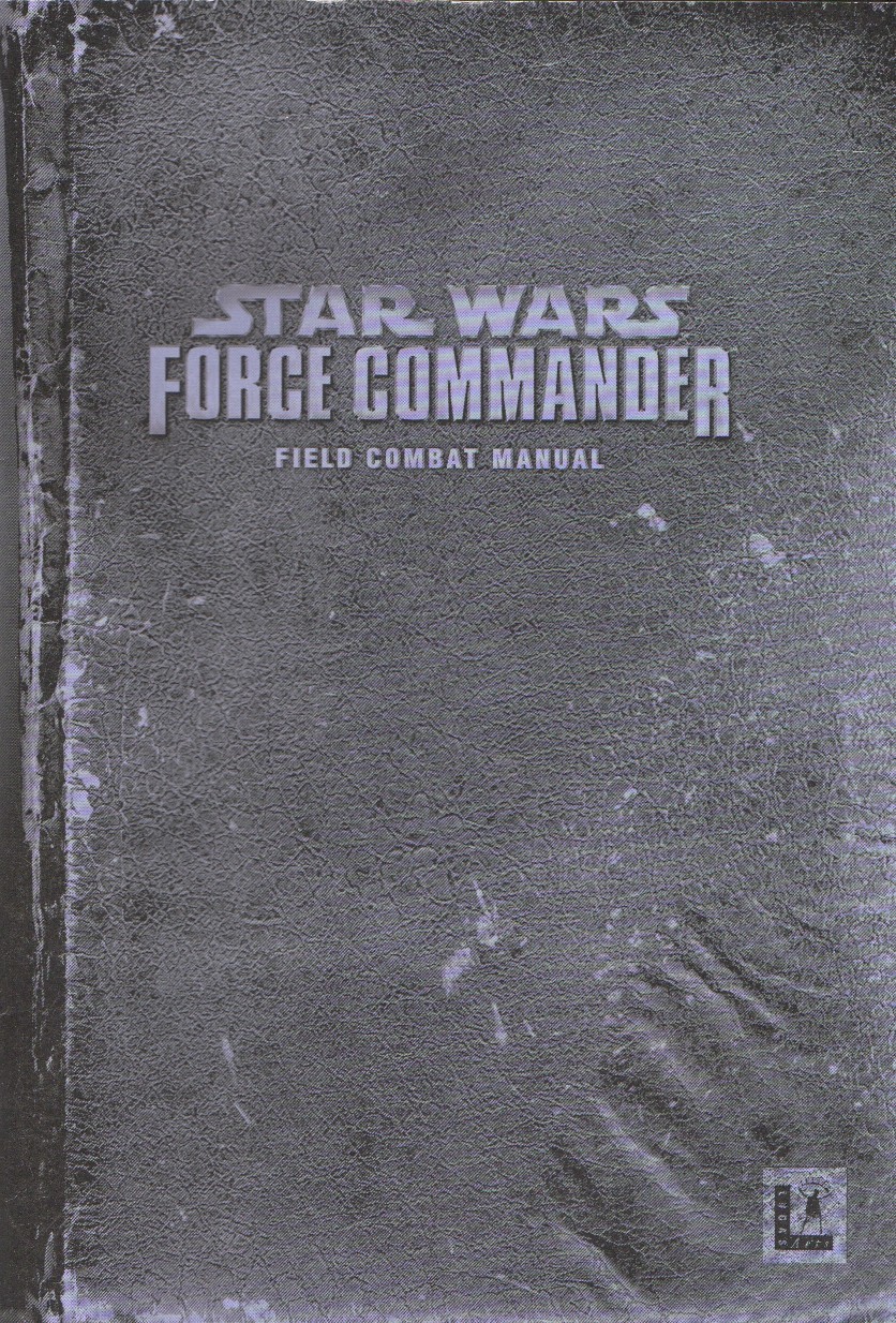 Star Wars Force Commander Field Combat Manual by Garry M. Gaber | Goodreads