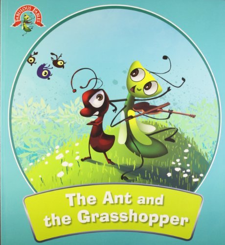 Fabulous Fables the Ant and the Grasshopper by Om Kidz | Goodreads