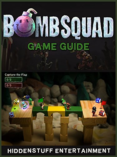 BOMBSQUAD GAME GUIDE by HSE | Goodreads