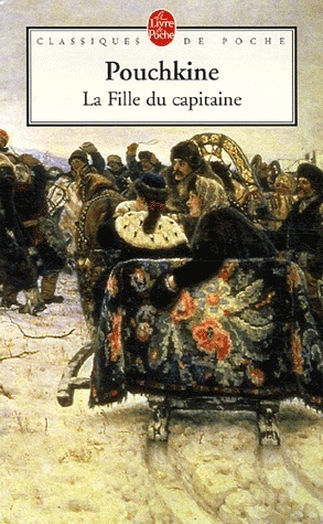 La Fille du capitaine by Alexander Pushkin | Goodreads