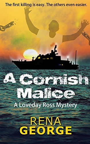 A Cornish Malice (The Loveday Mysteries Book 5) by Rena George | Goodreads