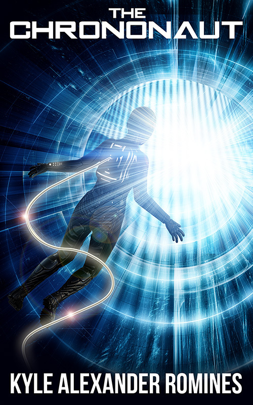 The Chrononaut by Kyle Alexander Romines | Goodreads