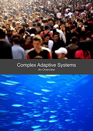 Complex Adaptive Systems: An Overview by Joss Colchester | Goodreads