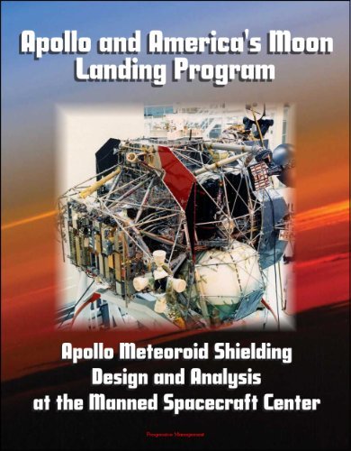 Apollo and America's Moon Landing Program: Apollo Meteoroid Shielding ...