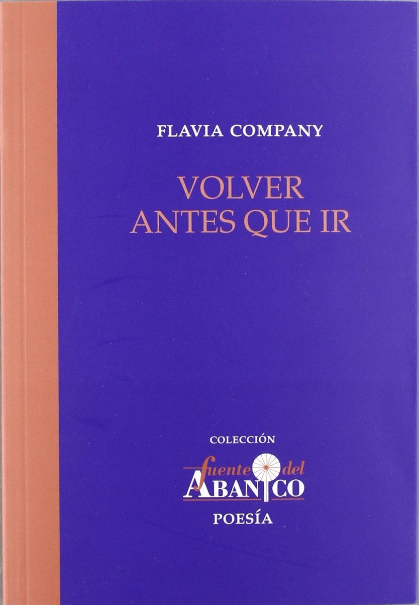 Volver antes que ir by Flavia Company | Goodreads