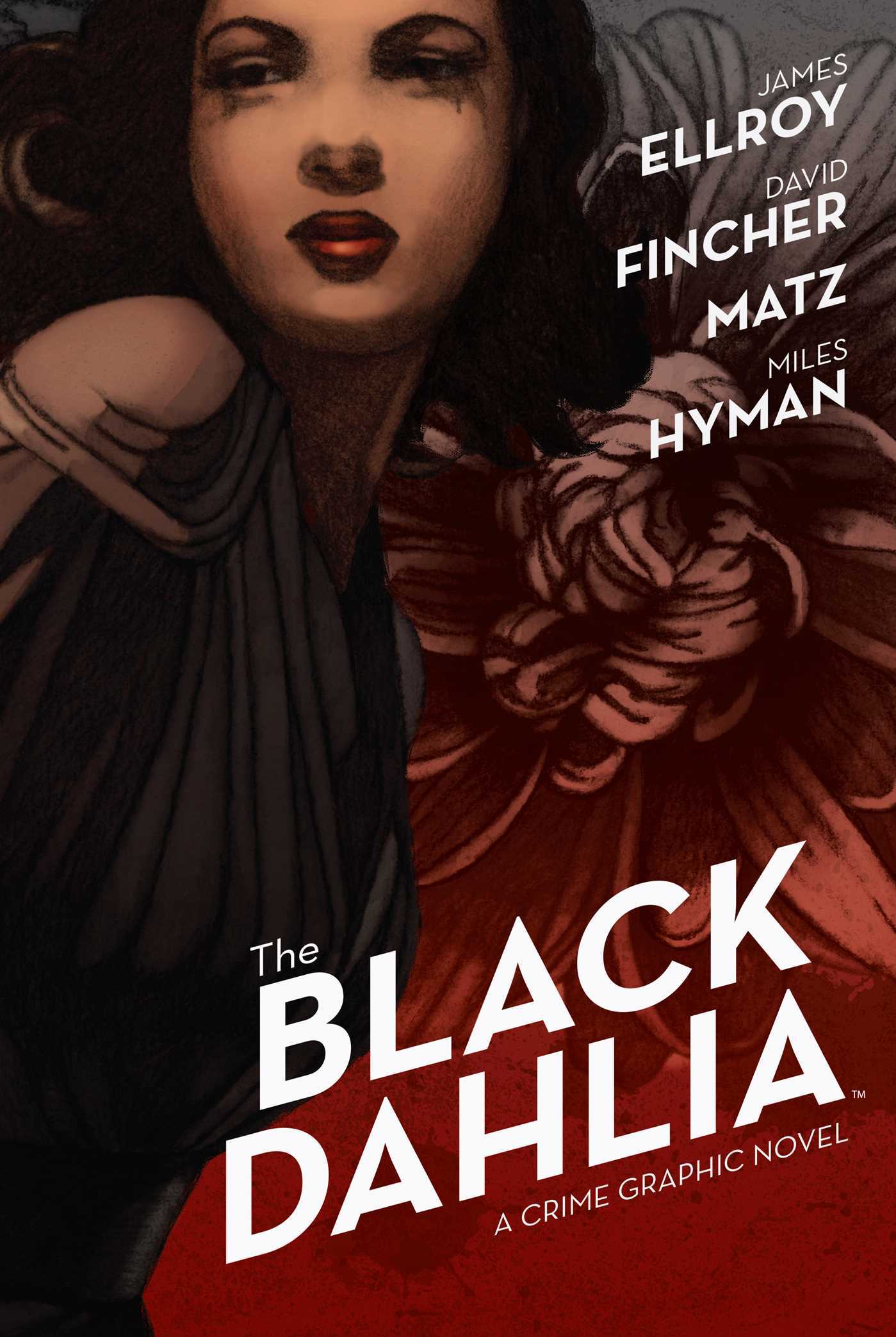 The Black Dahlia: The Crime Graphic Novel by Matz | Goodreads