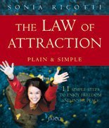 The Law of Attraction: Plain and Simple by Sonia Ricotti | Goodreads