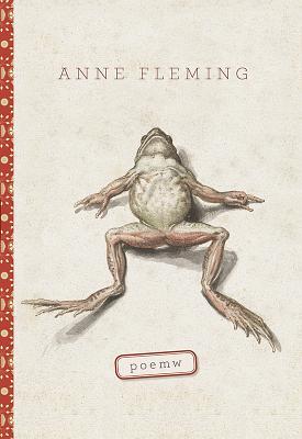 Poemw by Anne Fleming | Goodreads