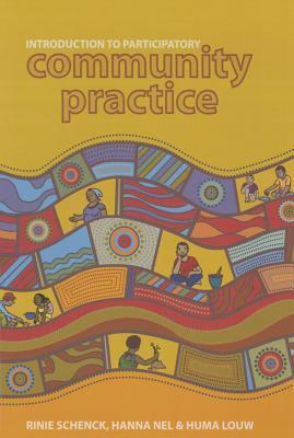 Introduction to Participatory Community Practice by Rinie Schenck ...