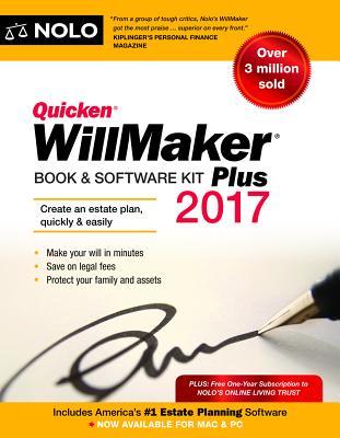 Quicken Willmaker Plus 2017: Book & Software Kit by Nolo | Goodreads