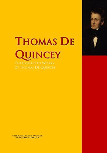 The Collected Works of Thomas De Quincey: PergamonMedia by Thomas de ...