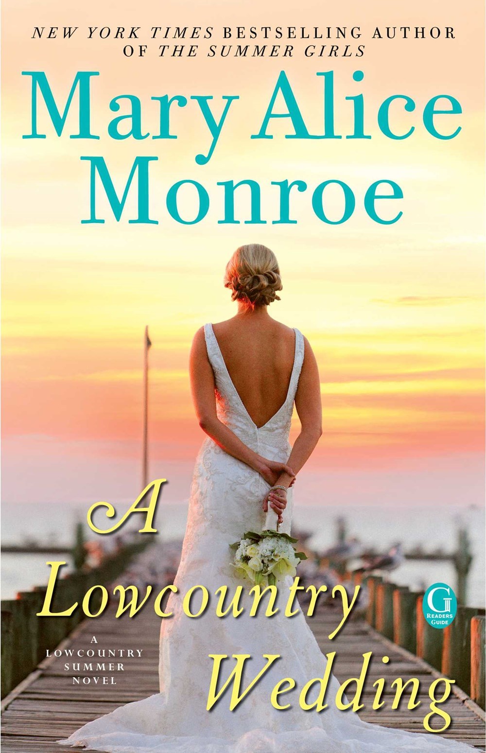 A Lowcountry Wedding (Lowcountry Summer Book 4) by Mary Alice Monroe | Goodreads