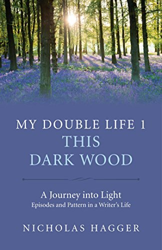 My Double Life 1 by Nicholas Hagger | Goodreads