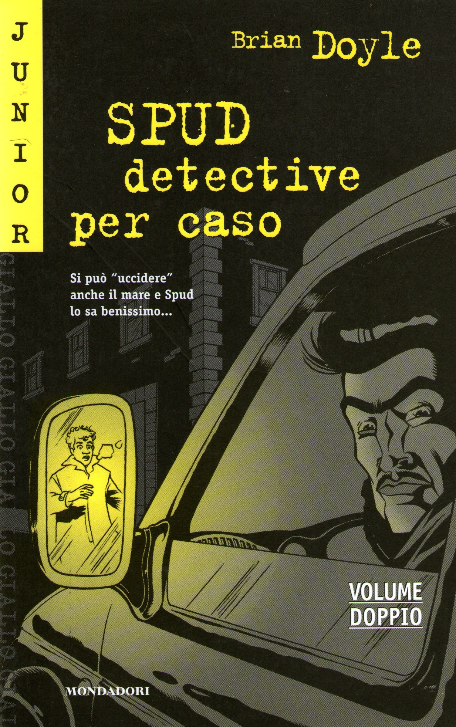 Spud, detective per caso by Brian Doyle | Goodreads