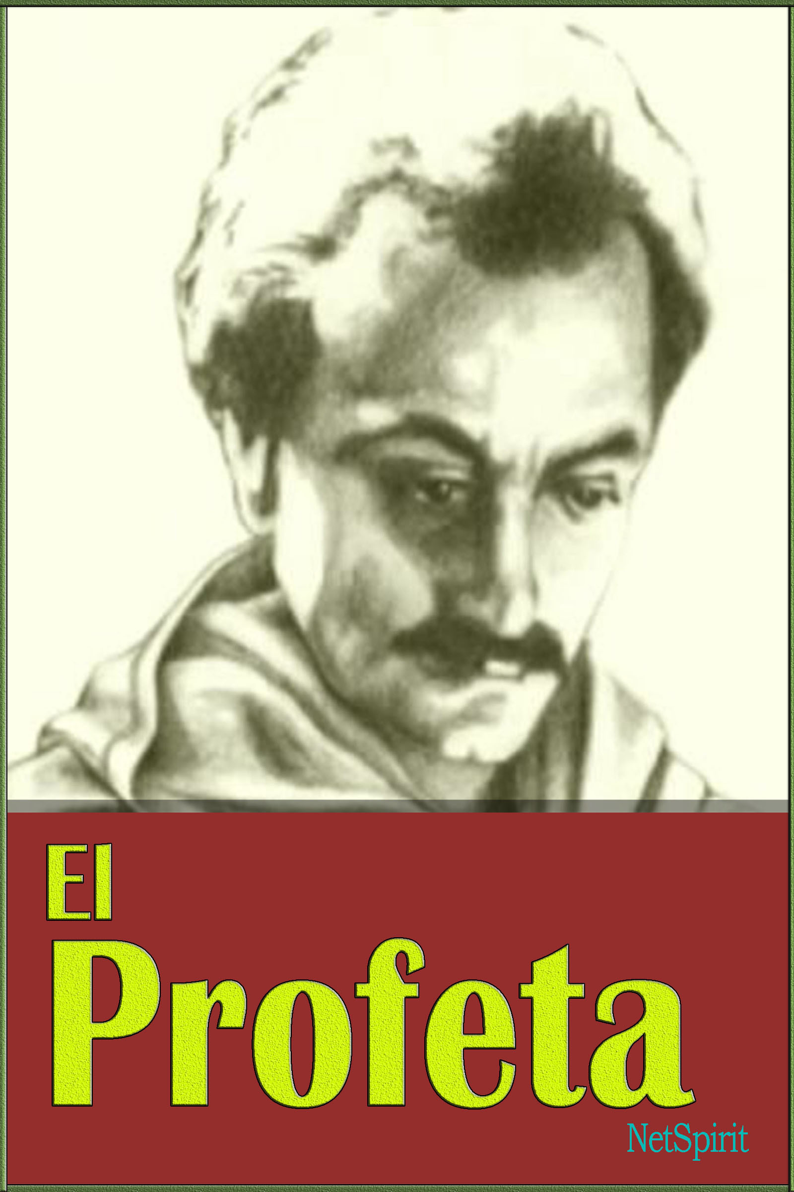 El Profeta by Kahlil Gibran | Goodreads