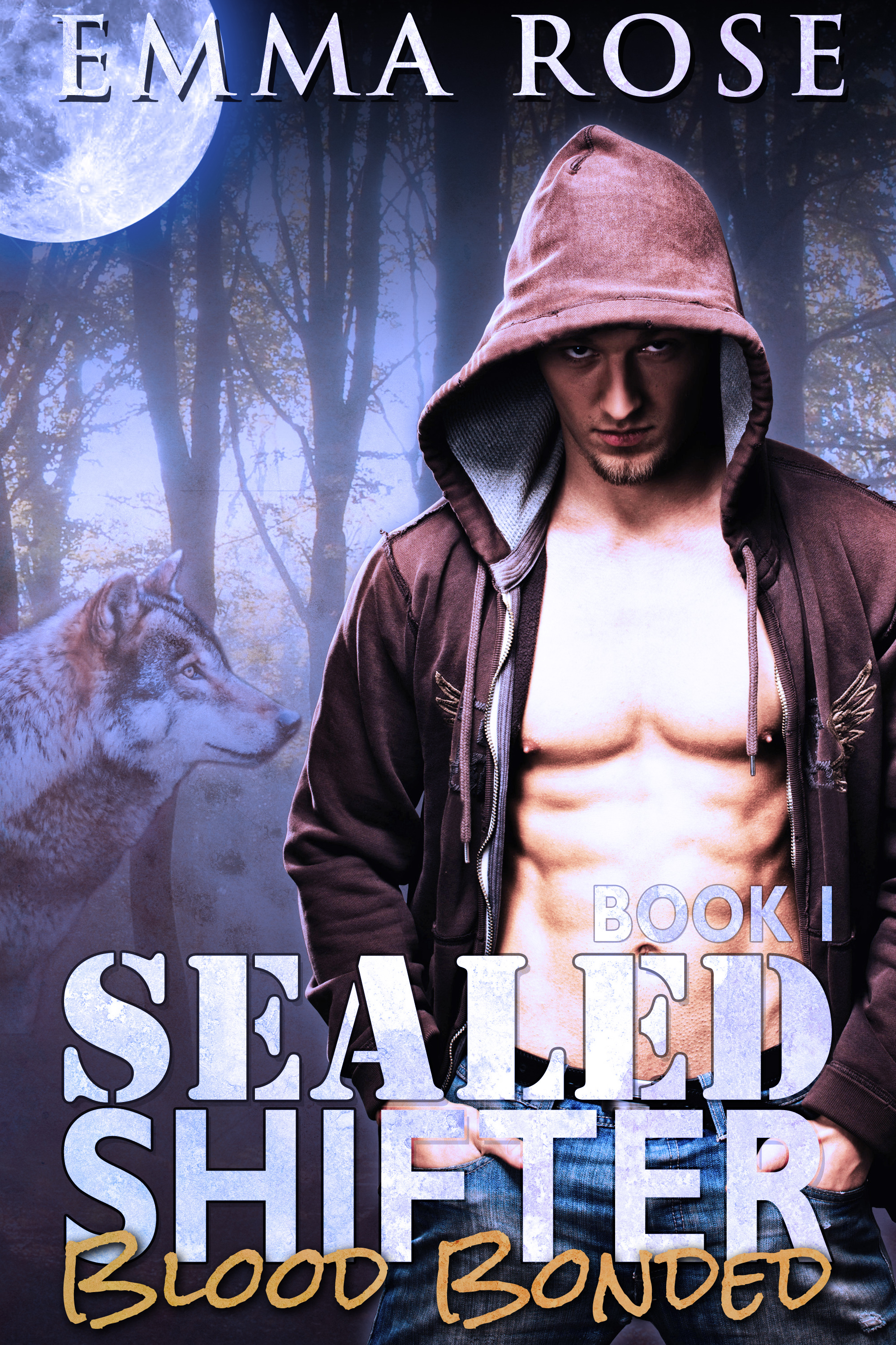 SEALED Shifter 1: Blood Bonded by Emma Rose | Goodreads